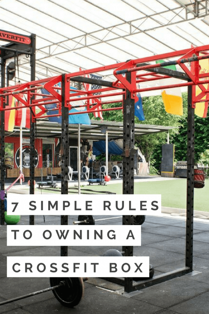 7 Simple Rules To Owning A CrossFit Box
